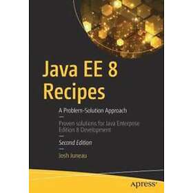 Josh Juneau: Java EE 8 Recipes - Black Friday 2025 – Erbjudanden från 681 kr
