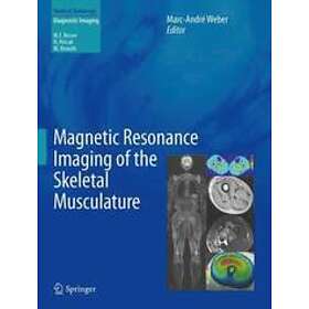 Marc-Andre Weber: Magnetic Resonance Imaging of the Skeletal ...