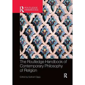 Graham Oppy: The Routledge Handbook of Contemporary Philosophy Religion ...