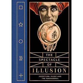 Matthew Tompkins: The Spectacle of Illusion: Deception, Magic and the Paranormal, Från 393 kr