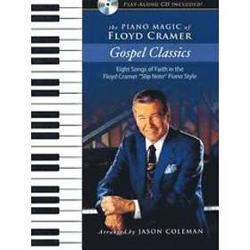 Jason Coleman, Floyd Cramer: The Piano Magic of Floyd Cramer: Gospel Classics: Eight Songs Faith ...