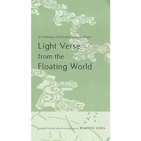 : Light Verse from the Floating World, Från 678 kr