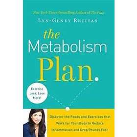 Best pris på Lyn-Genet Recitas: The Metabolism Plan: Discover the Foods ...