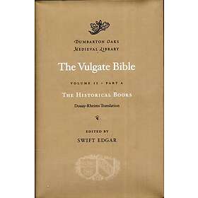 The Vulgate Bible: Volume II Historical Books: Douay-Rheims Translation ...