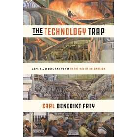 Technology Trap Engelska EBook - Hitta bästa pris på Prisjakt