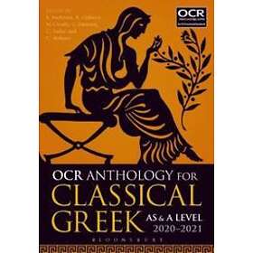 OCR Anthology for Classical Greek AS and A Level: 2019-21 Engelska ...