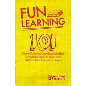 Fun Learning: 101 Research Based Learning Activities to Help Your ADHD ...