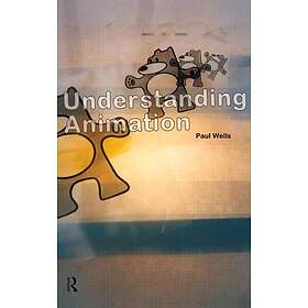 Understanding Animation Engelska Hardback - Sammenlign priser hos Prisjakt