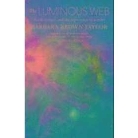 The Luminous Web Engelska Paperback / softback, Från 191 kr