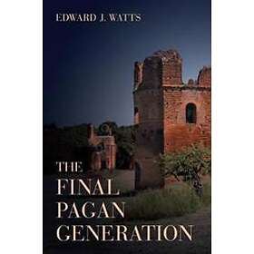 The Final Pagan Generation Engelska Hardback, Från 427 kr