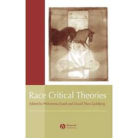 Race Critical Theories Text and Context Engelska Hardback, Från 1551 kr