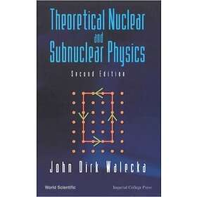 Theoretical Nuclear And Subnuclear Physics (Second Edition) Engelska EBook - Hitta bästa pris på ...