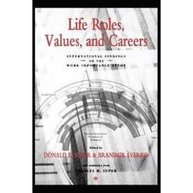 Life Roles, Values, and Careers International Findings of the Work ...