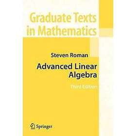 Advanced Linear Algebra Engelska Paperback / softback - Hitta bästa ...