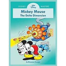 Walt Disney's Mickey Mouse: The Delta Dimension: Disney Masters Vol. 1 ...