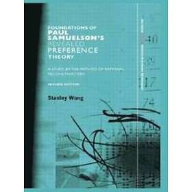Foundations of Paul Samuelson's Revealed Preference Theory, Revised ...