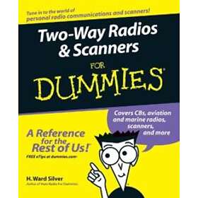 Two-Way Radios & Scanners for Dummies Engelska Paperback, Från 245 kr