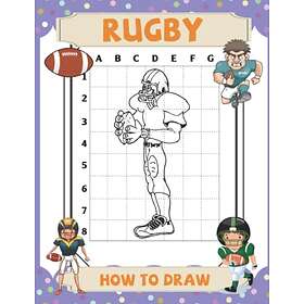 Step by Step How To Draw Rugby: Easy Drawings For Kids Sport Great Gift ...