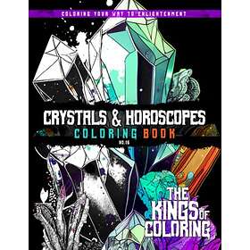 Coloring Book Crystals & Horoscopes Coloring Book: Coloring Your Way To ...