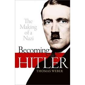 Becoming Hitler Engelska Paperback, Från 143 kr