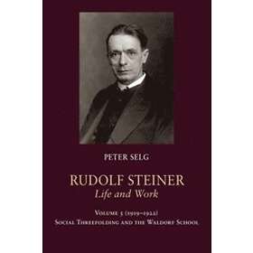 Rudolf Steiner, Life and Work Engelska Hardback - Hitta bästa pris på ...