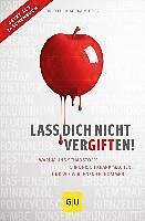Joachim Mutter: Lass dich nicht vergiften! - Sammenlign priser hos Prisjakt