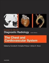 Grainger & Allison's Diagnostic Radiology: Chest and Cardiovascular ...