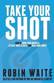 Robin Waite: Take Your Shot, Från 159 kr
