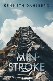 Kenneth Dahlberg: Min stroke, från 261 kr i butiker på Prisjakt