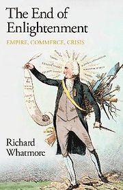 Richard Whatmore: The End of Enlightenment Best Price | Compare deals ...