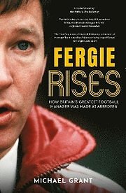 Michael Grant: Fergie Rises - Sammenlign priser hos Prisjakt