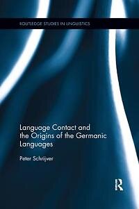 Language Contact and the Origins of the Germanic Languages - Price from ...