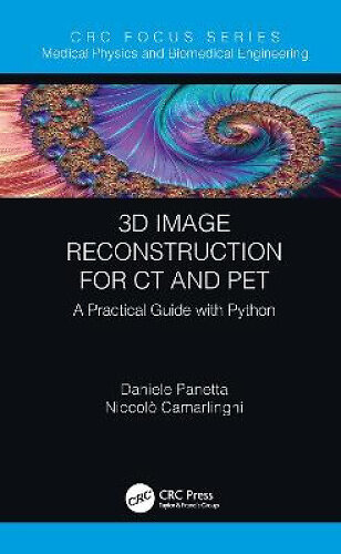 3D Image Reconstruction for CT and PET - Price from £59.17