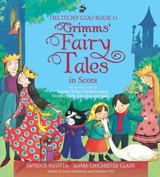 The Itchy Coo Book o Grimms' Fairy Tales in Scots Best Price | Compare ...