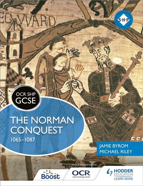OCR GCSE History SHP: The Norman Conquest 1065-1087 - Price from £27.46