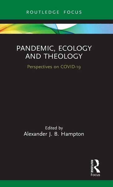 Pandemic, Ecology and Theology - Price from £23.55