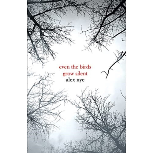 Even the Birds Grow Silent (häftad, eng) Best Price | Compare deals at ...