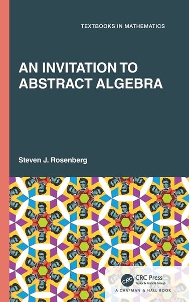 An Invitation to Abstract Algebra - Sammenlign priser hos Prisjakt