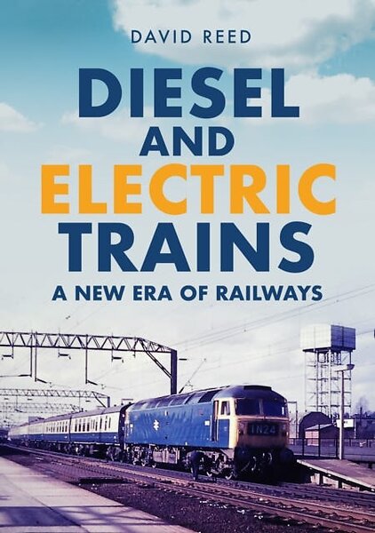 Diesel and Electric Trains - Price from £18.37