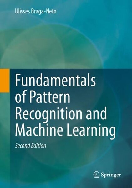 Fundamentals of Pattern Recognition and Machine Learning - Price from £62.92