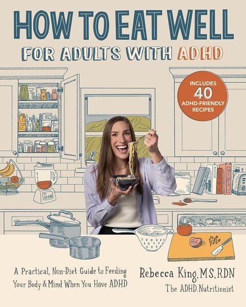 How to Eat Well for Adults with ADHD, från 229 kr i butiker på Prisjakt