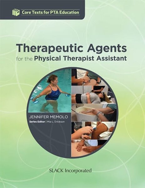 Therapeutic Agents for the Physical Therapist Assistant - Price from £75.37
