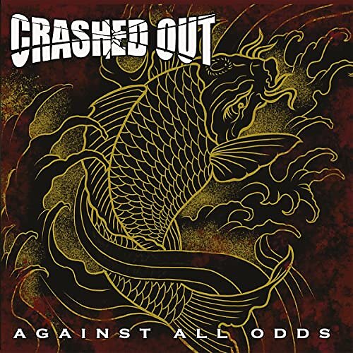 Crashed Out Against All Odds LP/Vinyl - Hitta bästa pris på Prisjakt