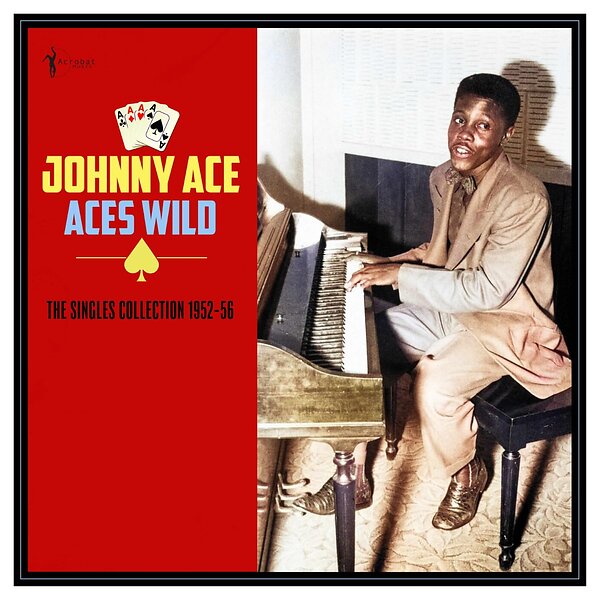 Johnny Ace Aces Wild The Singles Collection 195256 LP/Vinyl - Hitta ...