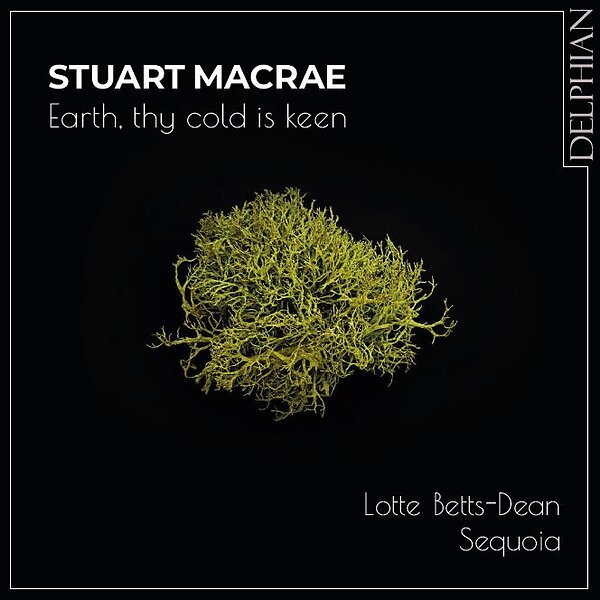 Lotte BettsDean, Stuart MacRae MacRae: Earth, thy cold is keen CD, från ...