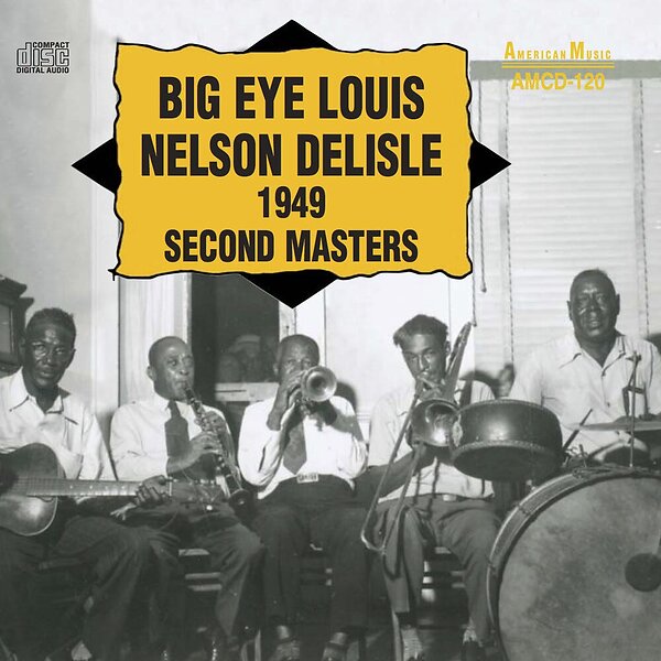 Big Delisle Eye Louis Nelson 1949 Second Masters CD - Sammenlign priser ...