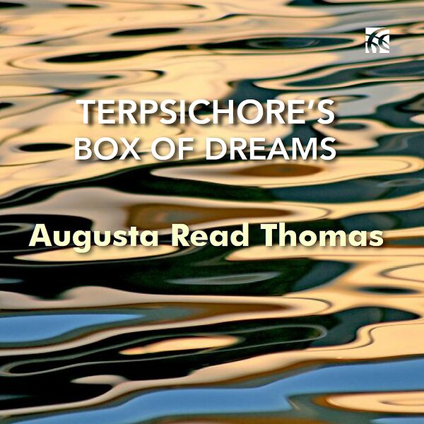 Augusta Read Thomas Terpsichore's Box Of Dreams CD, från 179 kr i ...