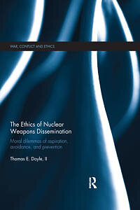 The Ethics of Nuclear Weapons Dissemination - Sammenlign priser hos ...