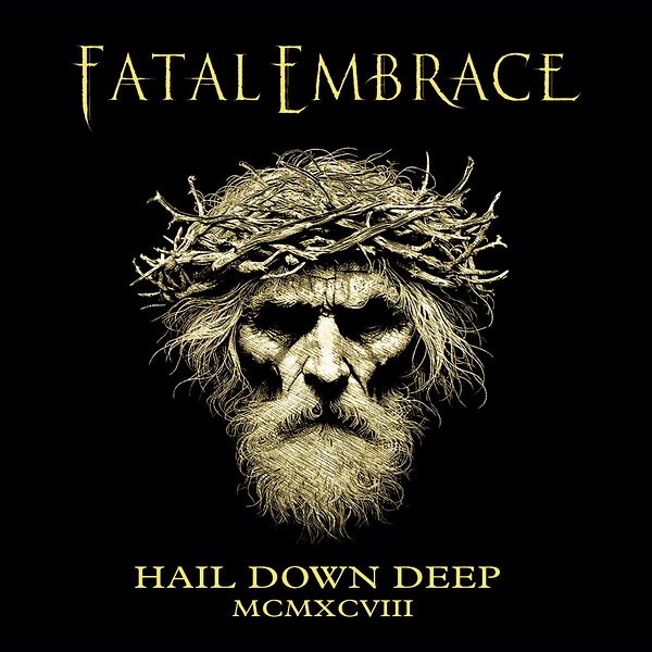 Fatal Embrace Hail Down Deep CD, Från 169 kr