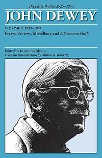 The Later Works of John Dewey, Volume 9, 1925 1953 - Sammenlign priser ...